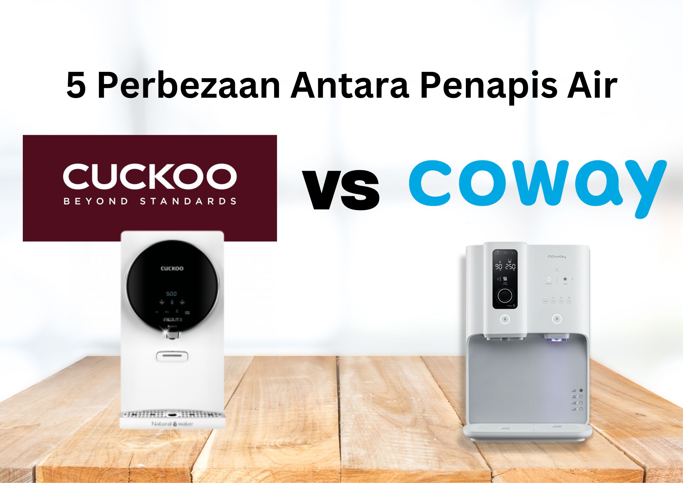 5 PERBEZAAN PENAPIS AIR CUCKOO & COWAY DI MALAYSIA